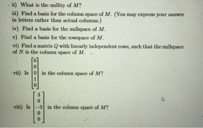 Solved 3· Let M be a 5 x 5 matrix with columns A1,A2, natrix | Chegg.com