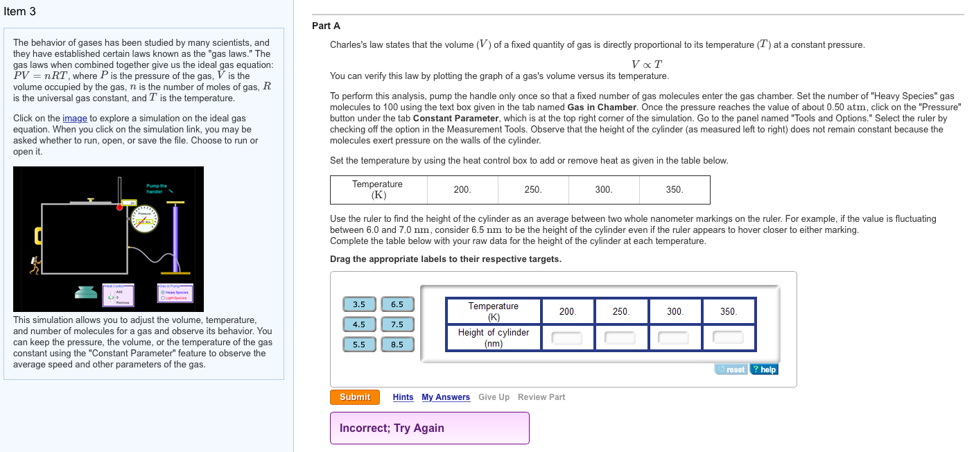 The behavior of gases has been studied by many | Chegg.com