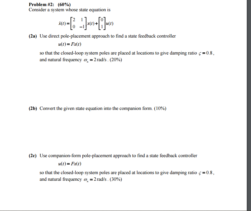 Consider a system whose state equation is Use | Chegg.com