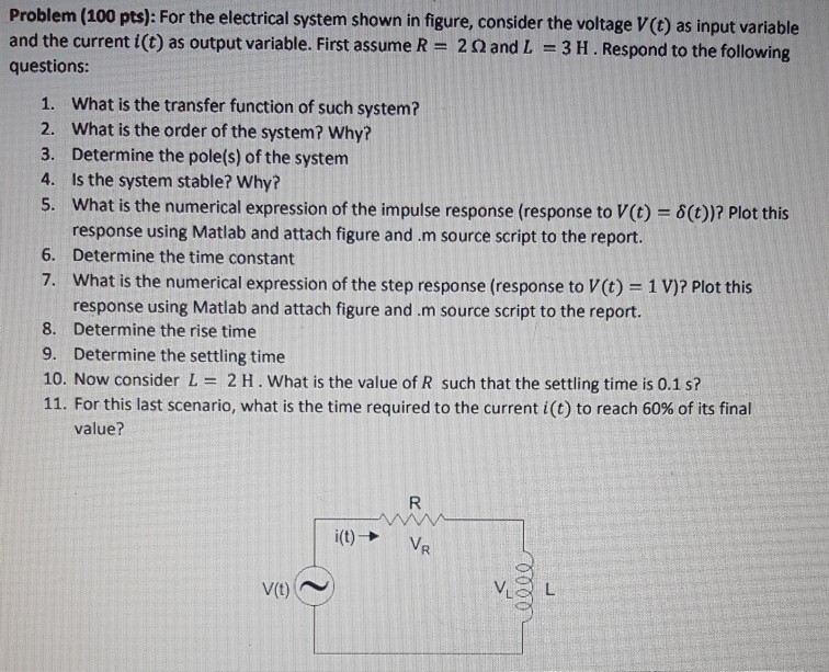 Solved Problem (100 pts): For the electrical system shown in | Chegg.com