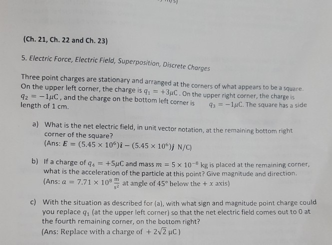 Solved (Ch. 21, Ch. 22 and Ch. 23) tric Force, Electric | Chegg.com