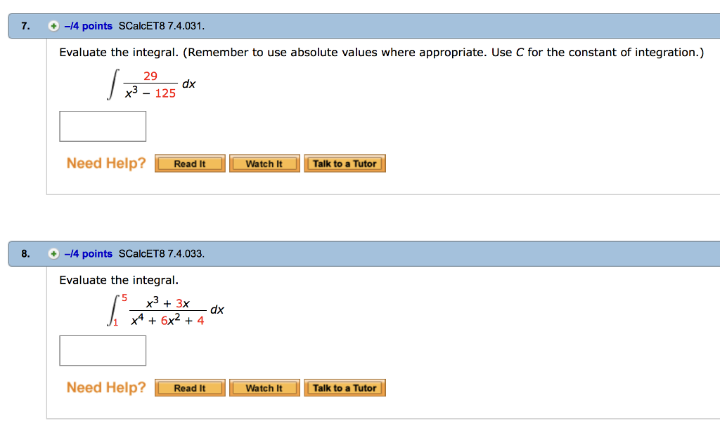 Solved 7. + -/4 points SCalcET8 7.4.031 Evaluate the | Chegg.com Solved 7. + -/4 points SCalcET8 7.4.031 Evaluate the | Chegg.com