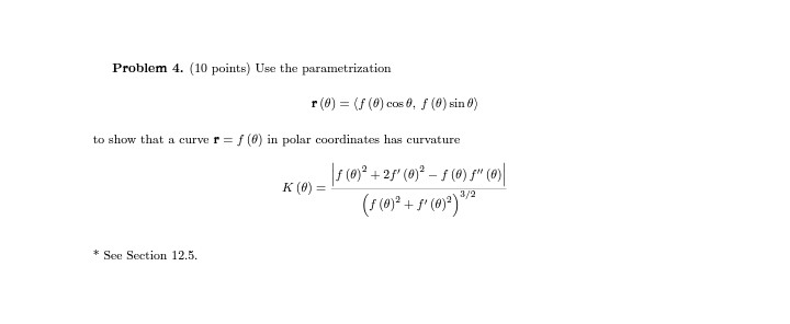 Solved Problem 4. (10 points) Use the parametrization | Chegg.com