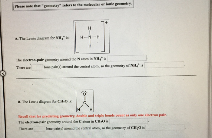 Solved Please note that "geometry" refers to the molecular | Chegg.com