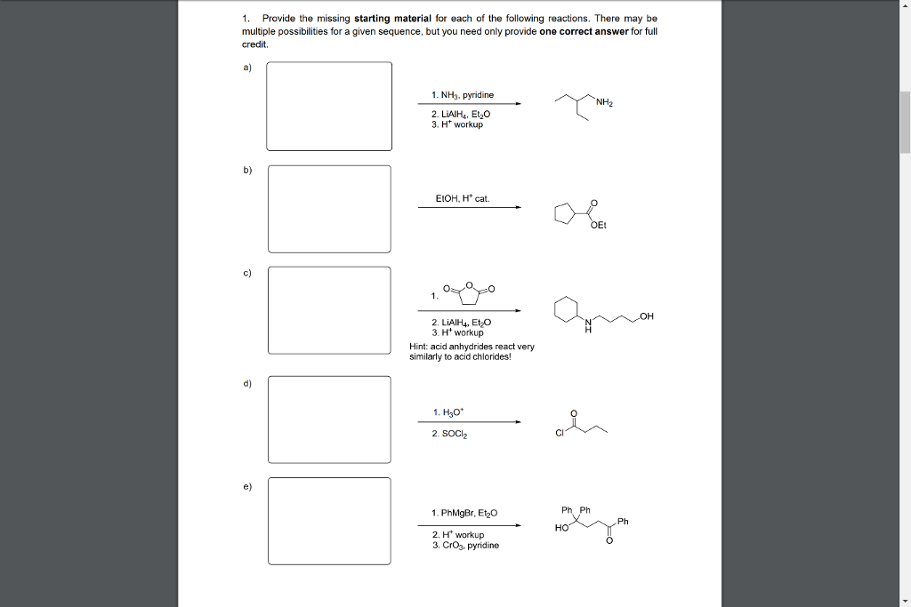 Solved Provide the missing starting material for each of the | Chegg.com