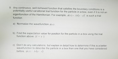 Solved Any continuous, well-behaved function that satisfies | Chegg.com