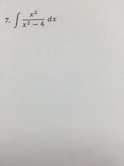 solved-integral-x-2-x-2-4-dx-chegg