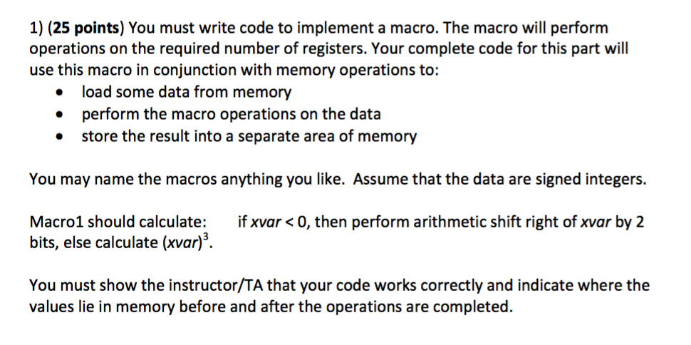 Solved 1) (25 points) You must write code to implement a | Chegg.com