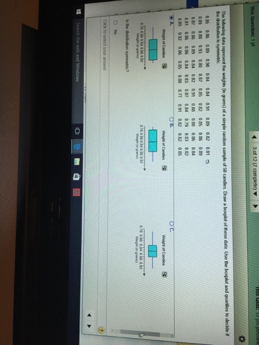 Solved The following data represent the weights (in grams) | Chegg.com