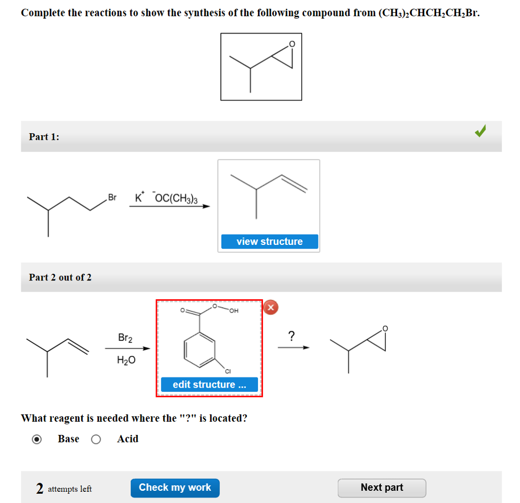 Solved Complete the reactions to show the synthesis of the | Chegg.com