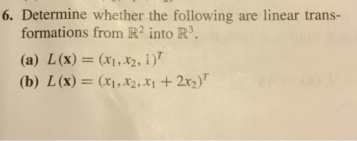Solved Determine Whether The Following Are Linear