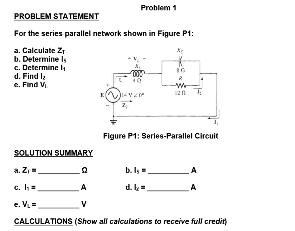 Solved For the series parallel network shown in Figure P1: | Chegg.com