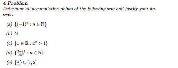 Solved Determine all accumulation points of the following | Chegg.com