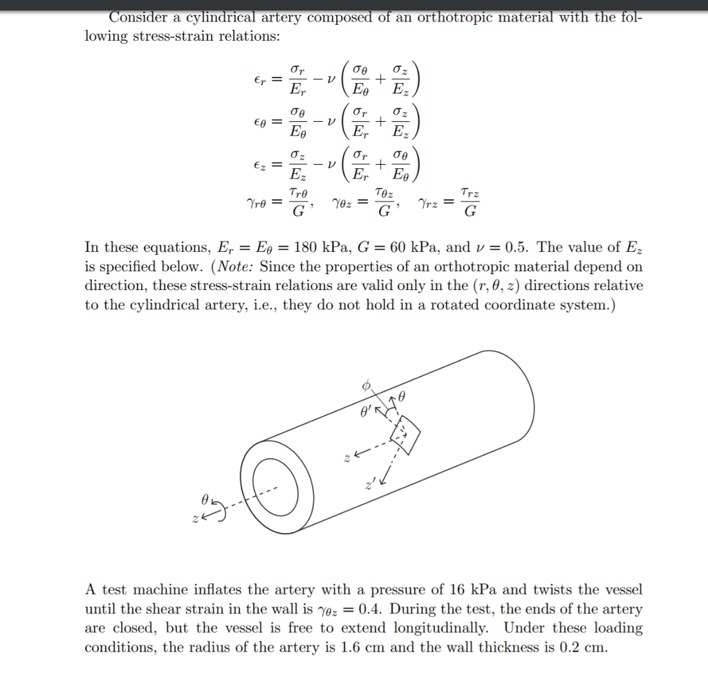 Solved onsider a cylindrical artery composed of an | Chegg.com