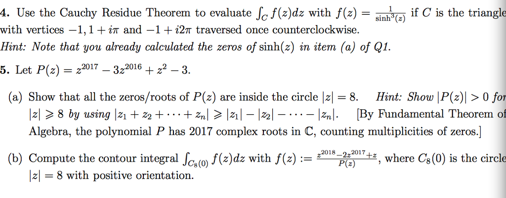 Solved Use The Cauchy Residue Theorem To Evaluate Integral C Chegg solved-use-the-cauchy-residue-theorem-to-evaluate-integral-c-chegg