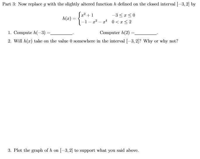 Solved Part 3: Now replace g with the slightly altered | Chegg.com