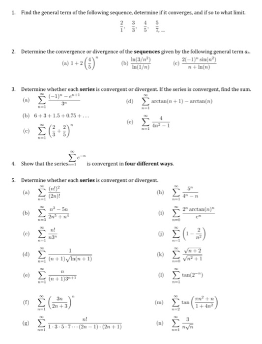 Solved 1. Find the general term of the following sequence, | Chegg.com