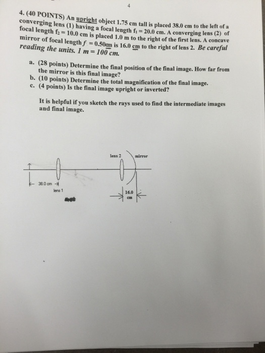 Solved An upright object 1.75 cm tall is placed 380. cm to | Chegg.com