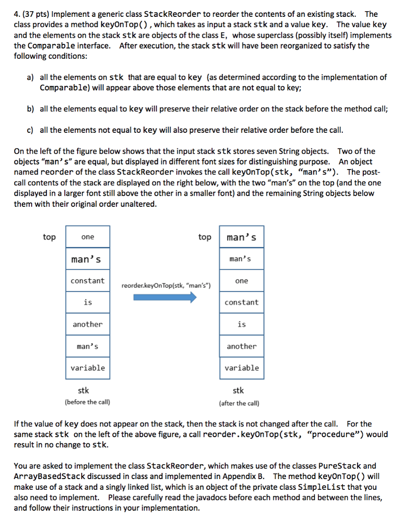 4. (37 pts) Implement a generic class StackReorder to | Chegg.com