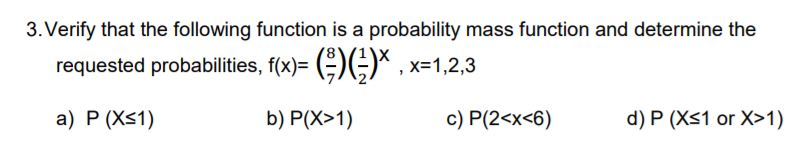 Solved 3.Verify that the following function is a probability | Chegg.com