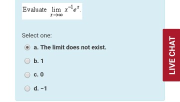 Solved Evaluate lim_x rightarrow x^-1 e^x The limit does | Chegg.com