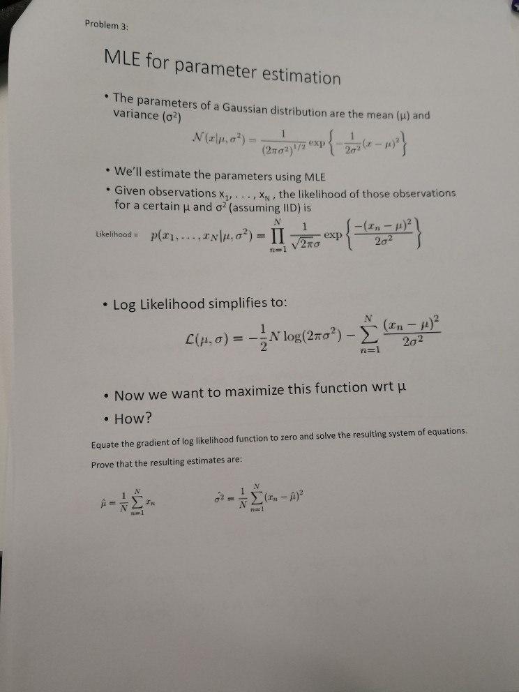 Solved Problem 3: MLE for parameter estimation *The | Chegg.com