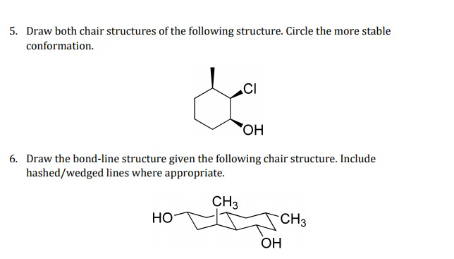 Solved Draw both chair structures of the following | Chegg.com