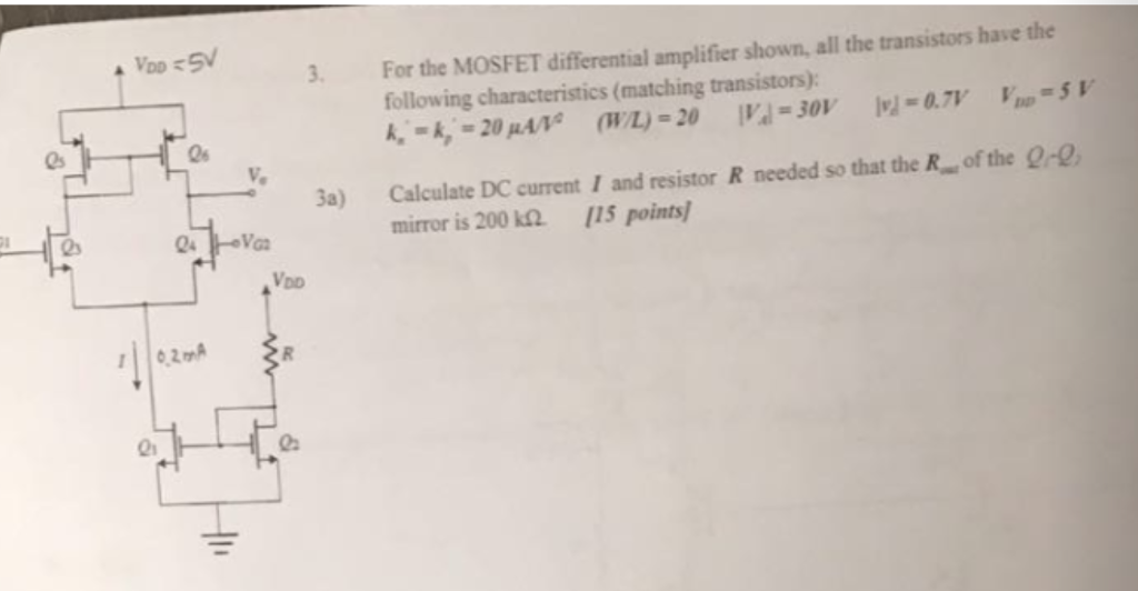 Solved For the MOSFET differential amplifier shown, all the | Chegg.com