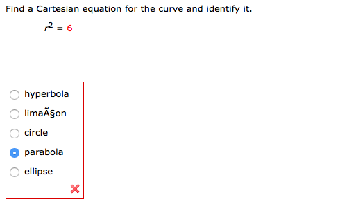 Solved Find a Cartesian equation for the curve and identify | Chegg.com