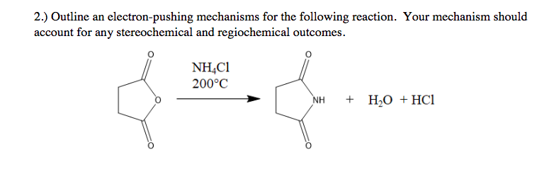 Solved 2.) Outline an electron-pushing mechanisms for the | Chegg.com