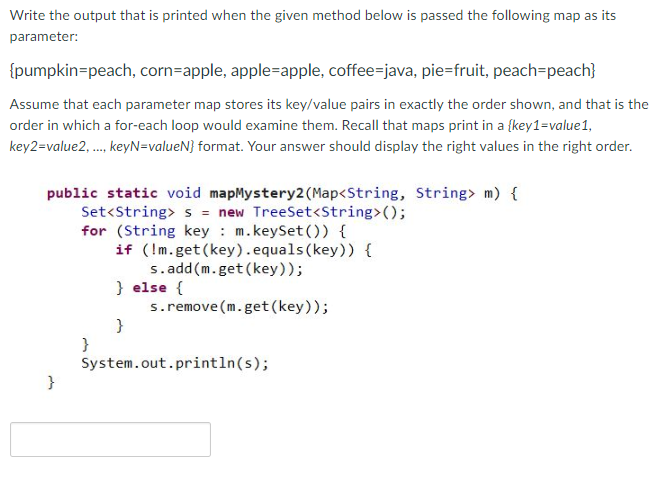 Solved Write the output that is printed when the given | Chegg.com