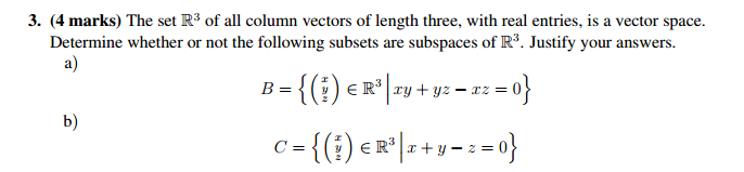Solved The set R^3 of all column vectors of length three, | Chegg.com