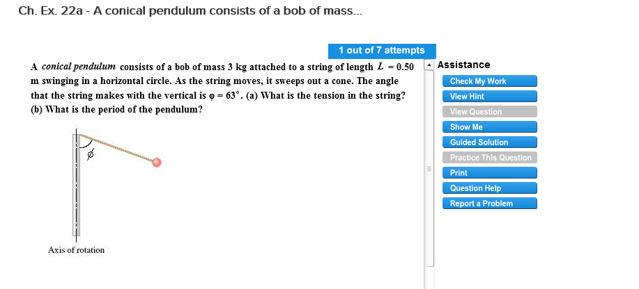 Solved Ch. Ex. 22a - A conical pendulum consists of a bob of | Chegg.com