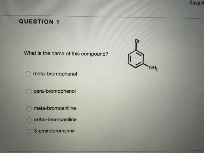 Solved What is the name of this compound? meta-bromophenol | Chegg.com