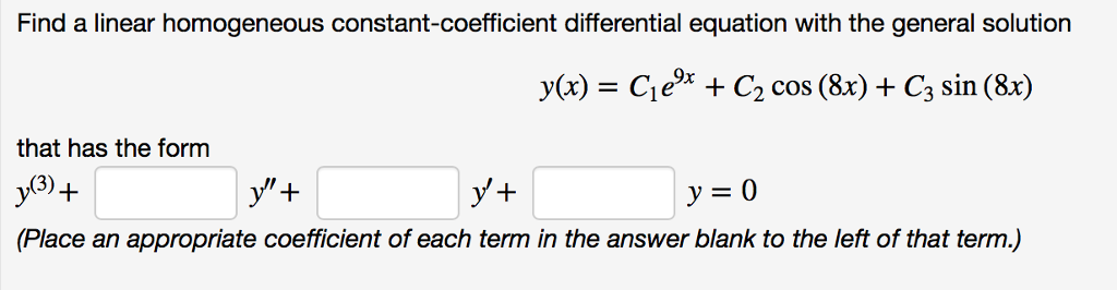 Solved Find a linear homogeneous constant-coefficient | Chegg.com