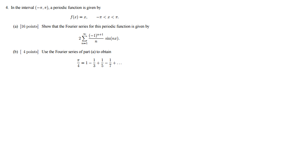 Solved 4. in the interval (-Pi, pi), a periodic function is | Chegg.com