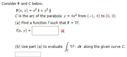 Solved Consider F and C below F(x, y) = x2 1 + y2 j C is the | Chegg.com