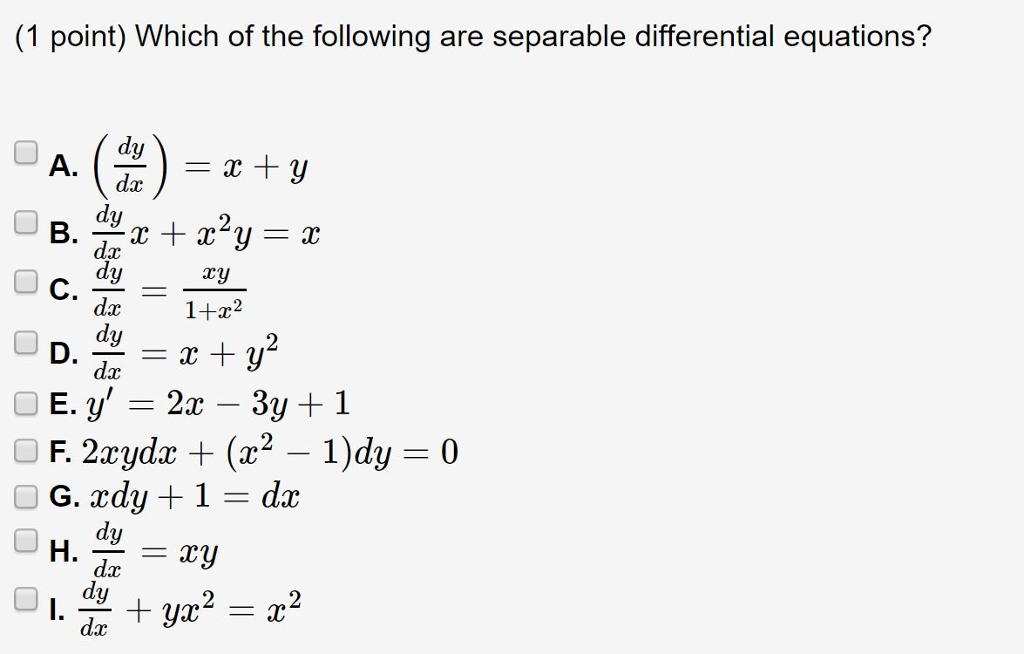 Solved (1 point) Which of the following are separable | Chegg.com