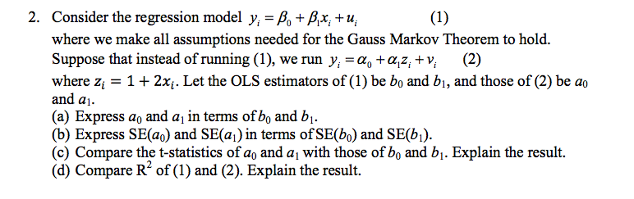 Solved Consider the regression model y_i = beta_0 + beta_1 | Chegg.com