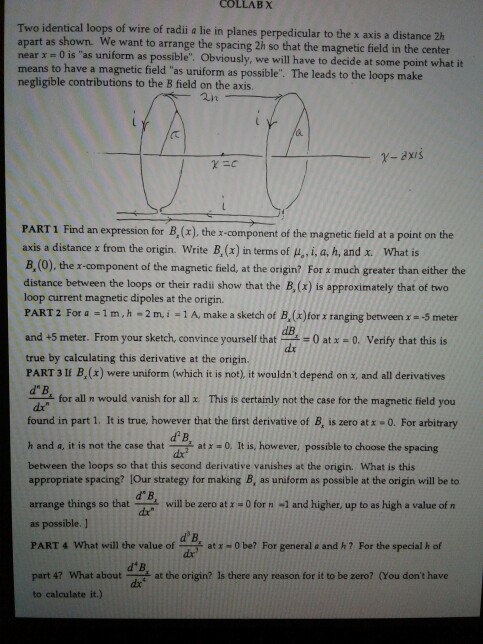 Solved COLLABx Two identical loops of wire of radii a lie in | Chegg.com