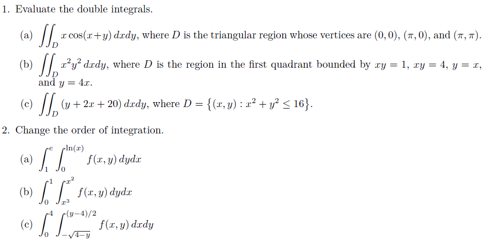 Double Integrals Over General Regions - Given | Chegg.com
