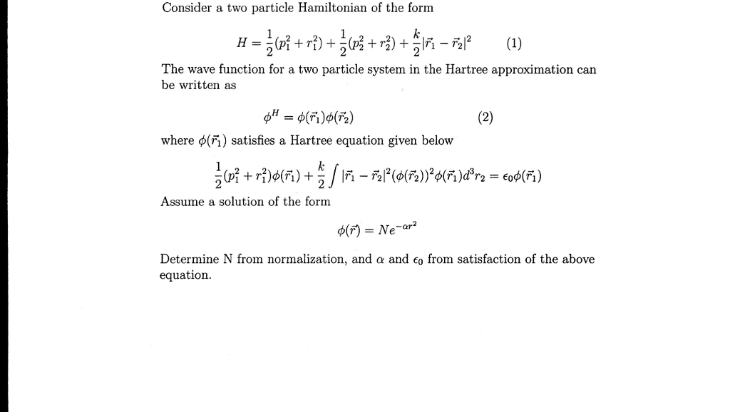 Solved Consider a two particle Hamiltonian of the form The | Chegg.com