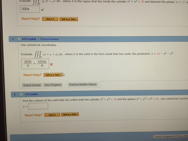 Solved Use cylindrical coordinates. Evaluate triple | Chegg.com Solved Use cylindrical coordinates. Evaluate triple | Chegg.com