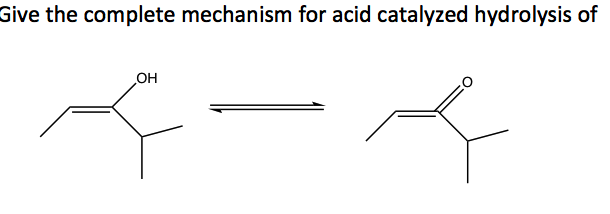 Solved Give the complete mechanism for acid catalyzed | Chegg.com