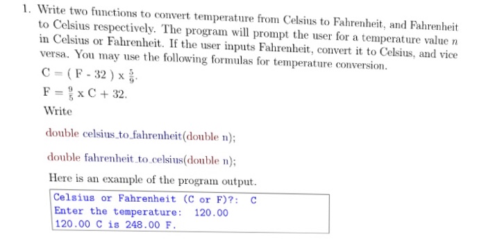 Solved Write two functions to convert temperature from | Chegg.com