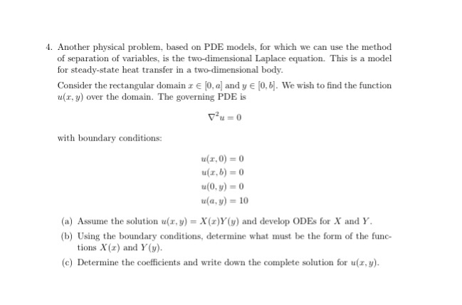 Solved Another physical problem, based on PDE models, for | Chegg.com