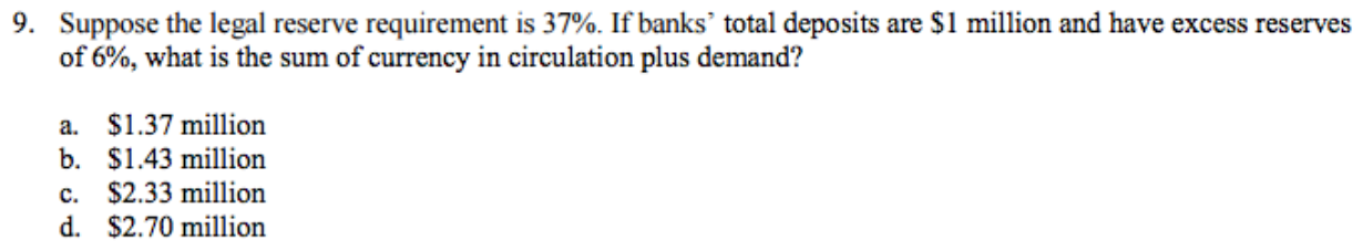 Solved Suppose the legal reserve requirement is 37%. If | Chegg.com