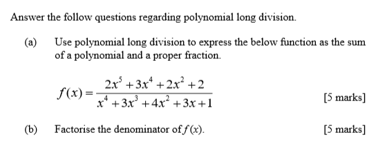 Solved Answer the follow questions regarding polynomial long | Chegg.com