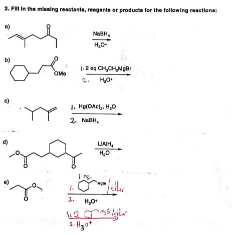 Solved Fill in the missing reactants, reagents or products | Chegg.com