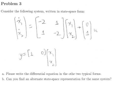 Solved Consider the following system, written in state-space | Chegg.com